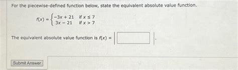Solved For The Piecewise Defined Function Below State The