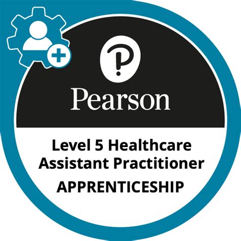 Assistant Practitioner Health L5 Pearson Qualifications