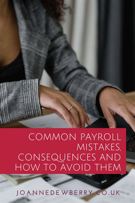 Common Payroll Mistakes Consequences And How To Avoid Them