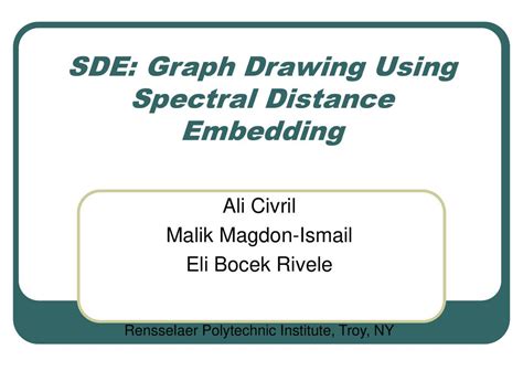 sde graph drawing using spectral distance embedding ppt download