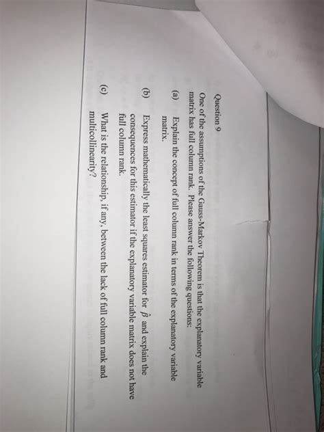 Solved One Of The Assumptions Of The Gauss Markov Theorem Is Chegg