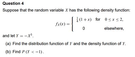 Solved Suppose That The Random Variable X Has The Following Chegg