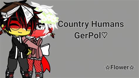 Country Humans Gerpol Flower Youtube