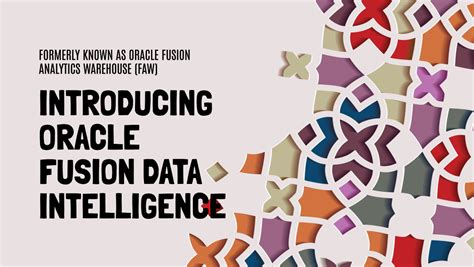 Oracle Fusion Analytics Warehouse Faw Is Now Oracle Fusion Data Intelligence Fdi