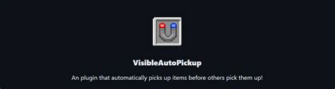 GitHub Presentkim Pm VisibleAutoPickup Automatically Picks Up Items And Xp Orbs Before Others