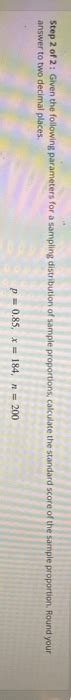 Solved Step Of Given The Following Parameters For A Chegg