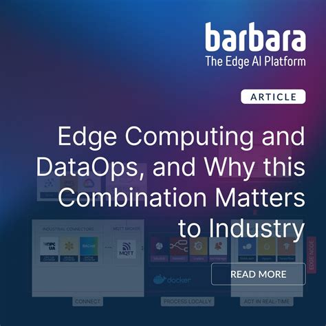 edgecomputing dataops barbara industrialedge smartmanufacturing