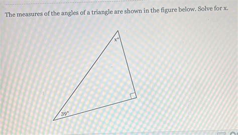 solved the measures of the angles of a triangle are shown in the