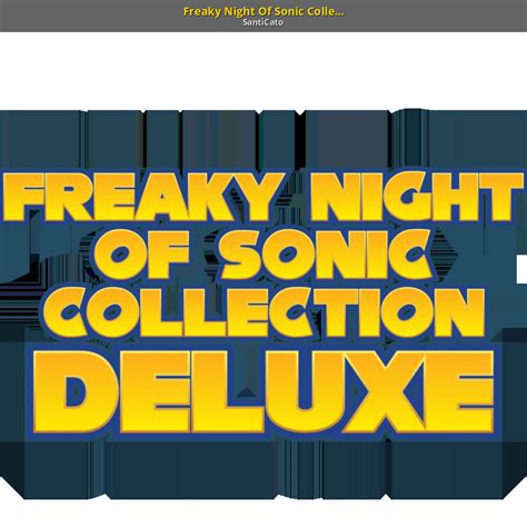 Freaky Night Of Sonic Collection V1 Deluxe Mod For Friday Night