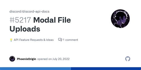 Modal File Uploads · Discord Discord Api Docs · Discussion 5217 · Github