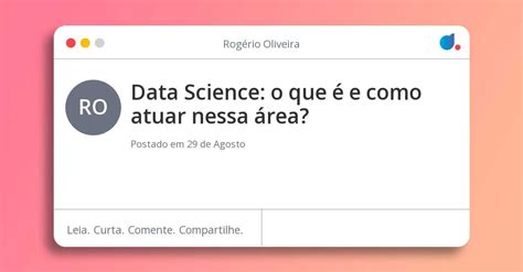 Data Science O Que E Como Atuar Nessa Rea