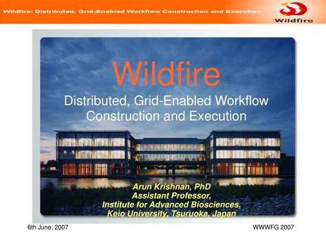 Ppt Wildfire Distributed Grid Enabled Workflow Construction And Execution Powerpoint