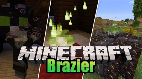 Скачать Brazier Flame Mod для Minecraft 1 20 1