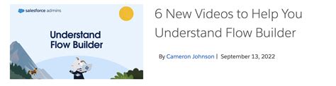 From Salesforce 6 New Flow Builder Videos For Beginners Unofficialsf