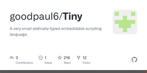 Github Goodpaul6tiny A Very Small Statically Typed Embeddable