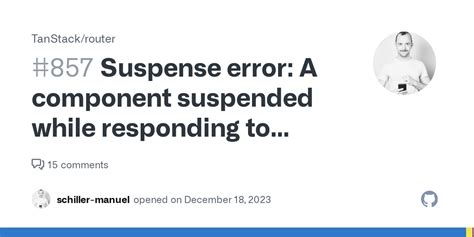Suspense Error A Component Suspended While Responding To Synchronous