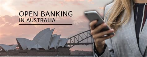 The State Of Open Banking In Australia In Fintech Singapore
