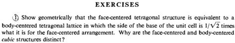 exercises 1 show geometrically that the face centered tetragonal
