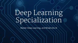 New Deep Learning Courses Released On Coursera With Hope Of Teaching Millions The Basics Of