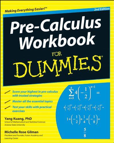 Pre Calculus Workbook For Dummies Kuang Yang Gilman Michelle Rose 9780470923221