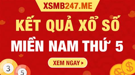 Xsmn Thứ 5 Xổ Số Miền Nam Thứ 5 Hàng Tuần Xsmn T5