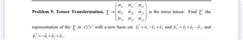 Solved Problem 5 Tensor Transformation