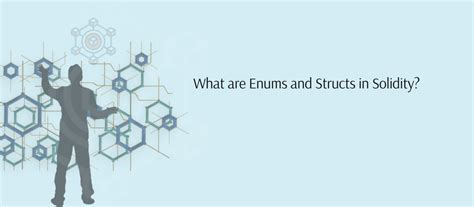 what are enums and structs in solidity developers forum for xinfin