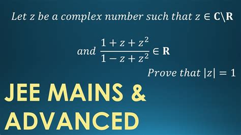 Complex Numbers Problem For Jee Mains And Advanced Complex Number Advanced Problem Youtube