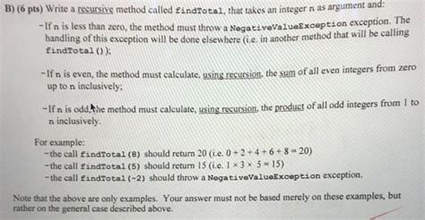 Solved B 6 Pts Write A Recursive Method Called Findtotal