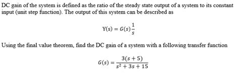 solved dc gain of the system is defined as the ratio of the