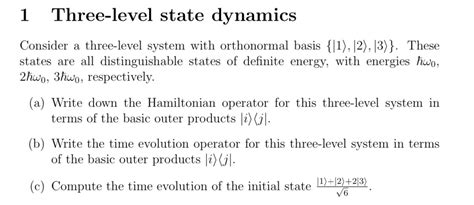 Solved 1 ﻿three Level State Dynamicsconsider A Three Level