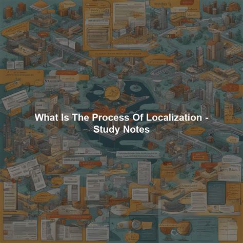 What Is The Process Of Localization Study Notes Dubbingking