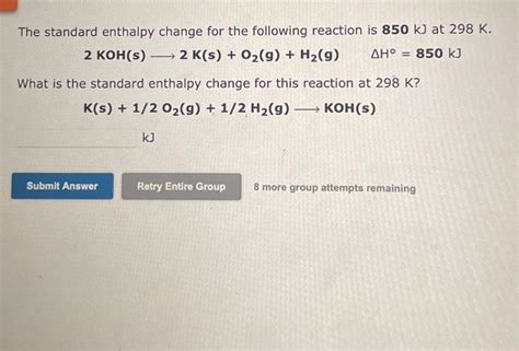 Solved The standard enthalpy change for the following | Chegg.com