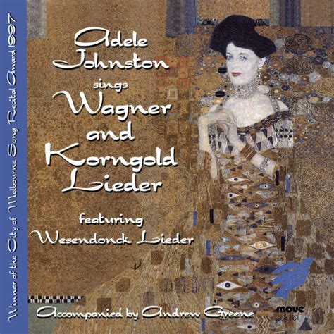 Adele Johnston Sings Wagner And Korngold Lieder