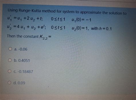 solved using runge kutta method for system to approximate