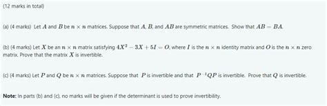 Solved 12 Marks In Total A 4 Marks Let A And B Be N×n