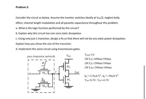 Solved Problem Consider The Circuit As Below Assume The Chegg
