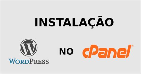 Instalação Do Wordpress Via Cpanel Fmb Design Tutoriais E Dicas Web