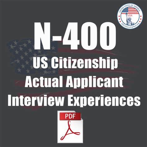 N 400 Interview Experiences From Actual Applicants V11 Uscitizenshiptest