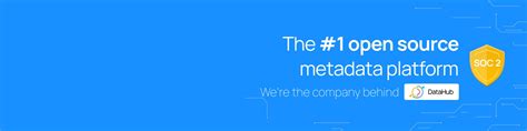 Datahub Open Source Project Linkedin