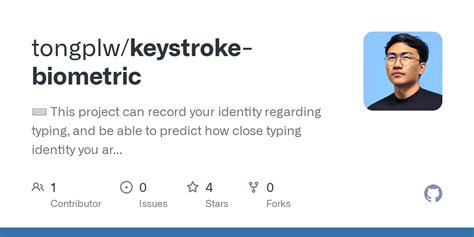 GitHub Tongplw Keystroke Biometric This Project Can Record Your Identity Regarding Typing