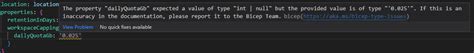 operationalinsights workspace dailyquotagb type inaccurate · issue