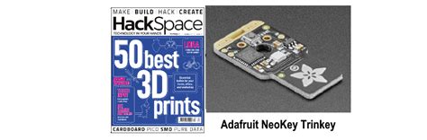 hackspace magazine issue 47 only the best adafruit neokey trinkey