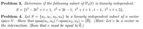 Solved Problem 3 Determine If The Following Subset Of P3 T Chegg Com