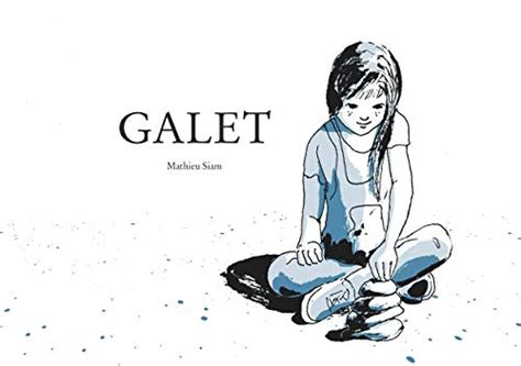Galet By Mathieu Siam Goodreads