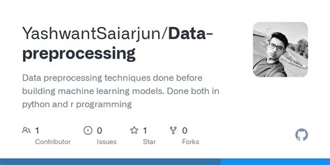 Github Yashwantsaiarjundata Preprocessing Data Preprocessing