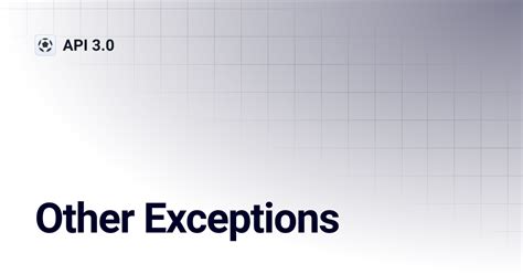 Other Exceptions API