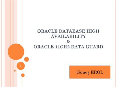 Ppt Oracle Database High Availability And Oracle 11gr2 Data Guard