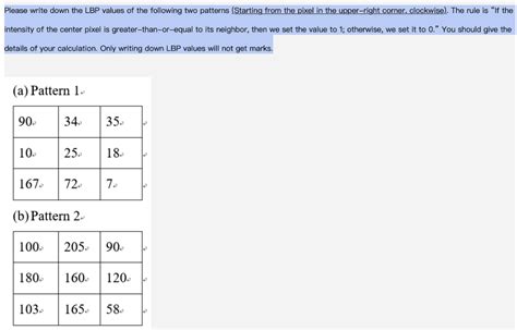 Solved Please Write Down The Lbp Values Of The Following Two