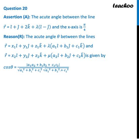 Assertion A The Acute Angle Between The Line R I J 2k λi J